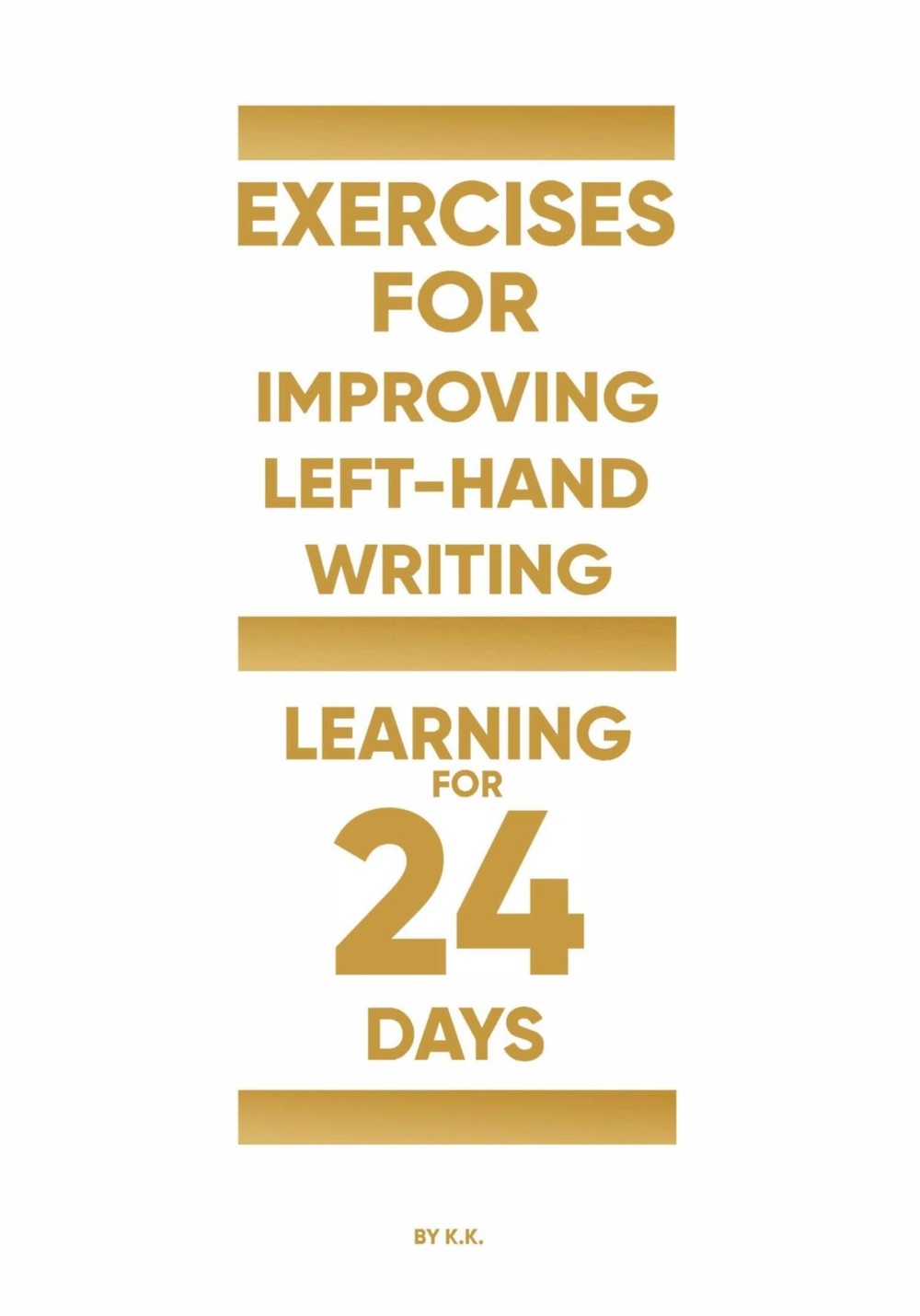 «Exercises for improving left-hand writing (learning for 24 days ...